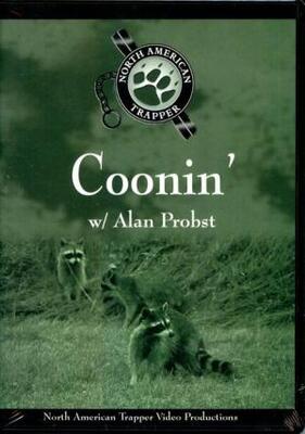 Coonin' with Alan Probst DVD (cwap) Northern Sport Co.